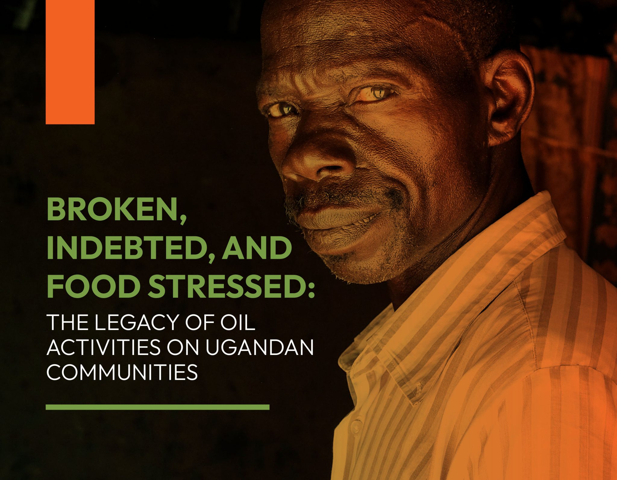 The Legacy of Oil Activities on Ugandan Communities